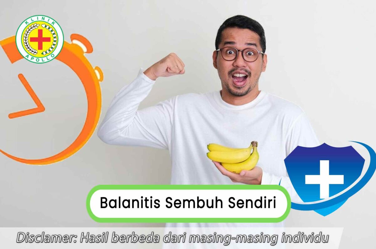 Penyakit Balanitis Bisa Sembuh Sendiri, Mitos atau Fakta? | Klinik Apollo Jakarta